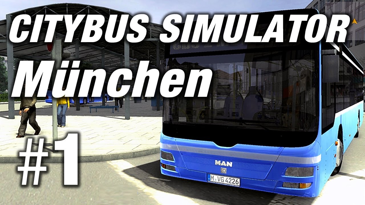 Simulator - City Bus Simulator München #1 - Citybus Simulator München ...