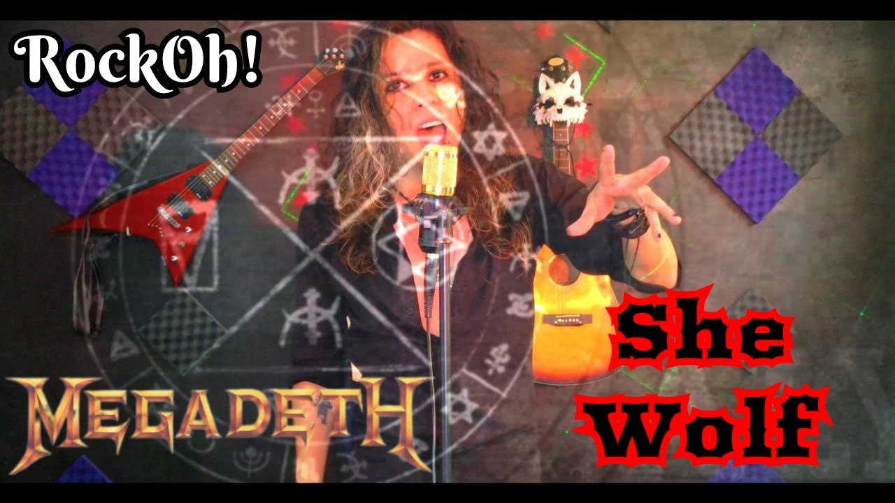 She Wolf - MEGADETH | RockOh Cover | - YouTube