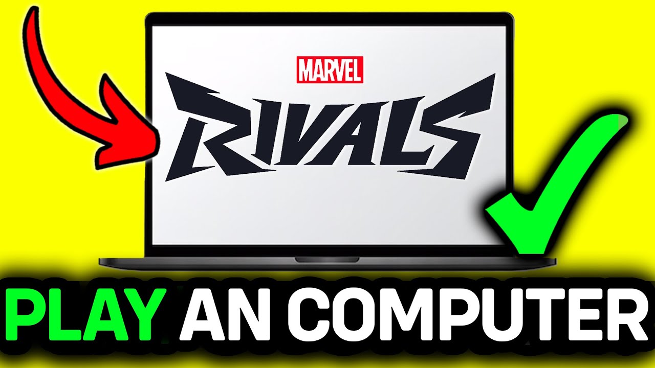 How To Play Marvel Rivals On Computer - YouTube