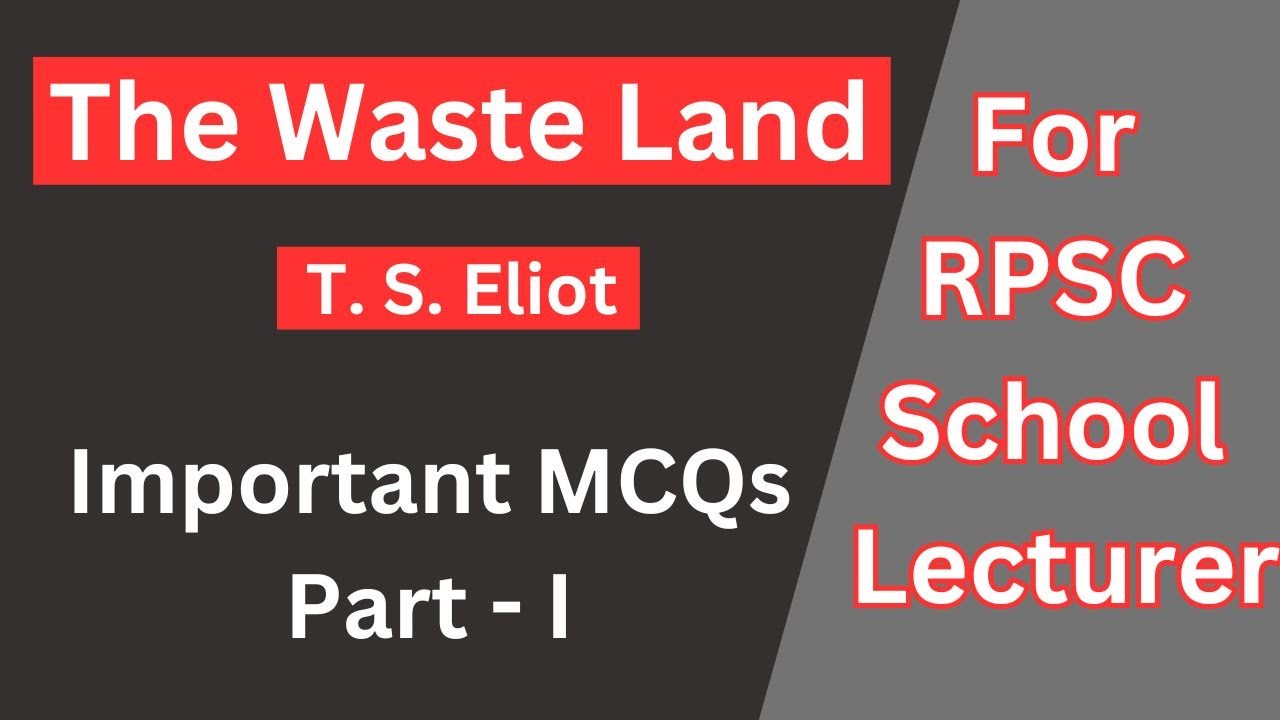 The Waste Land poem by T S Eliot | MCQs Part - 1 | Objective Questions ...