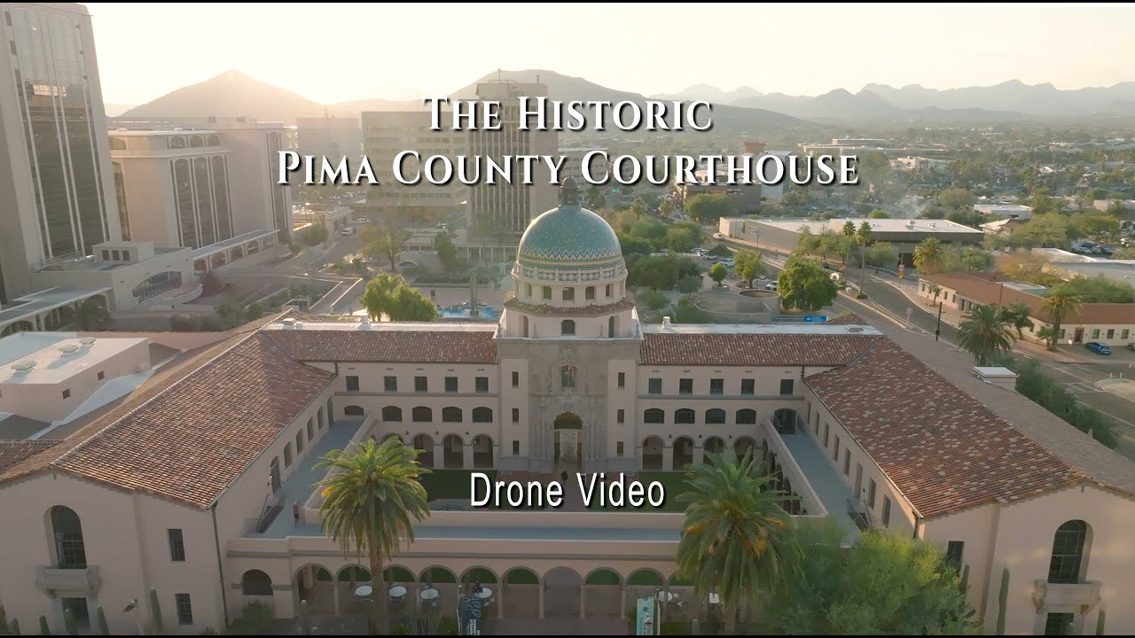 The Historic Pima County Courthouse: Drone Video - YouTube