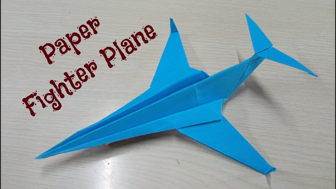 Paper Fighter Plane - YouTube