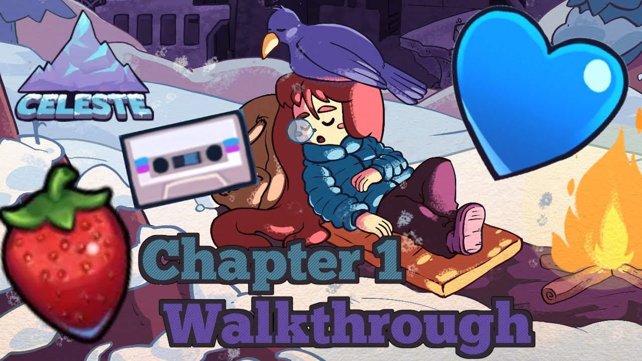 FULL 100% Guide to Celeste Chapter 1 - YouTube