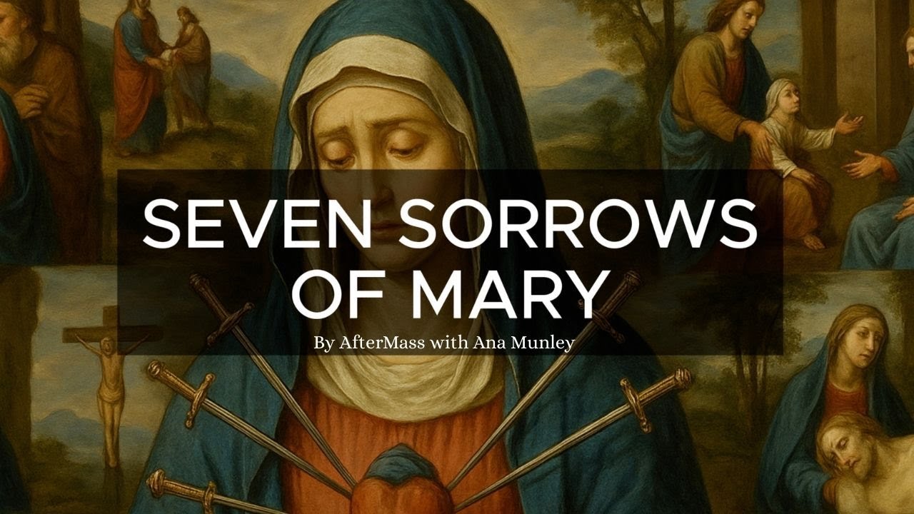 Seven Sorrows Of Mary Devotion - YouTube