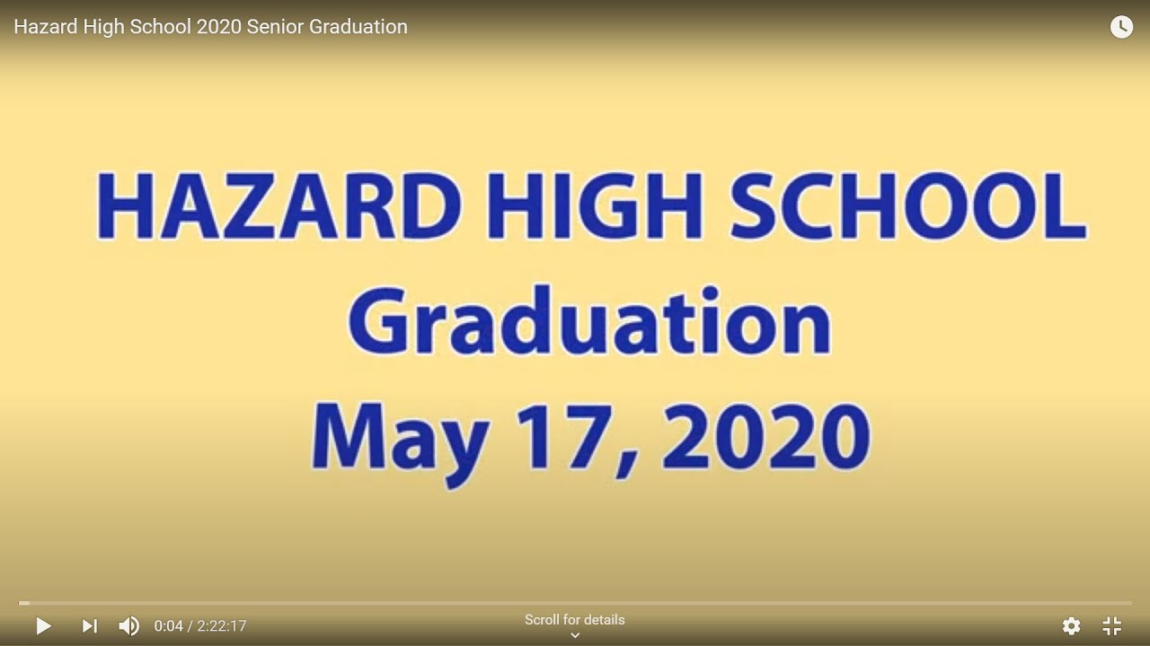 Hazard High School 2020 Senior Graduation - YouTube