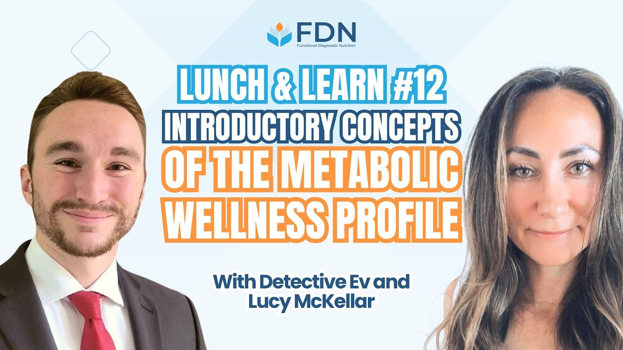 L&L12: Introductory Concepts of the Metabolic Wellness Profile (MWP) - YouTube