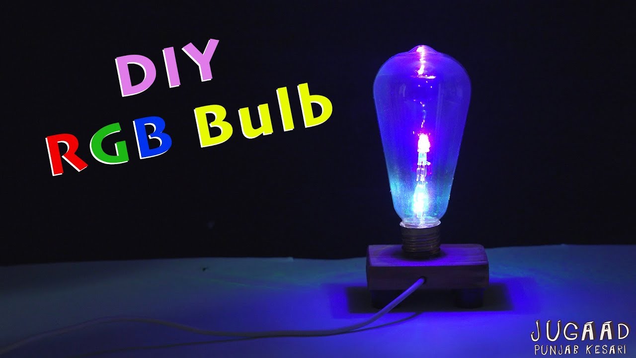 DIY RGB Bulb - YouTube