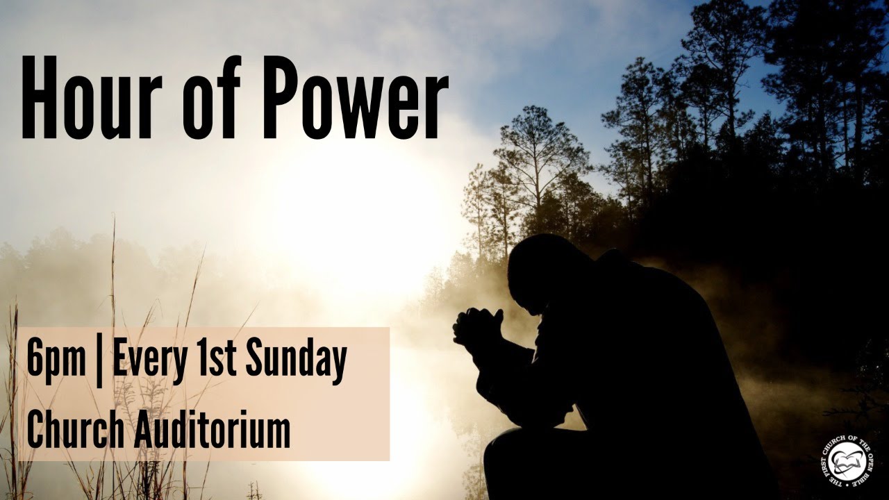 Hour of Power - Sunday 15th January, 2023 - 6pm - YouTube