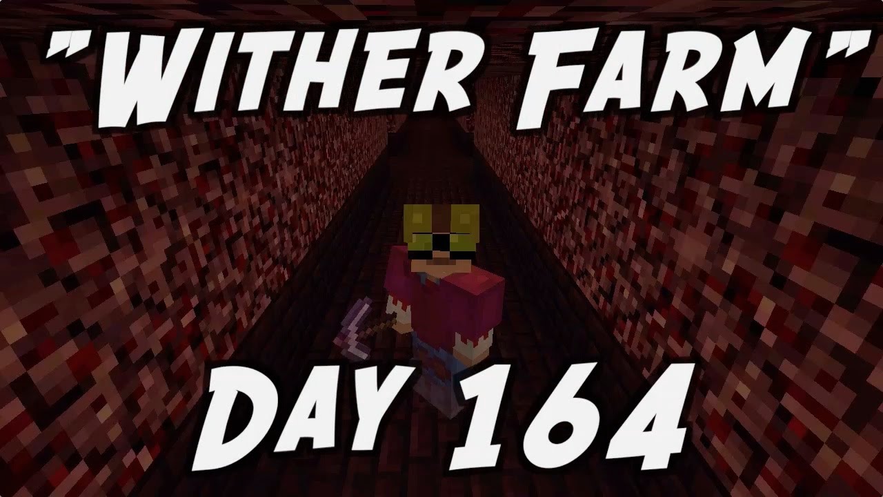 Everyday Minecraft - Wither Farm! [164] - YouTube