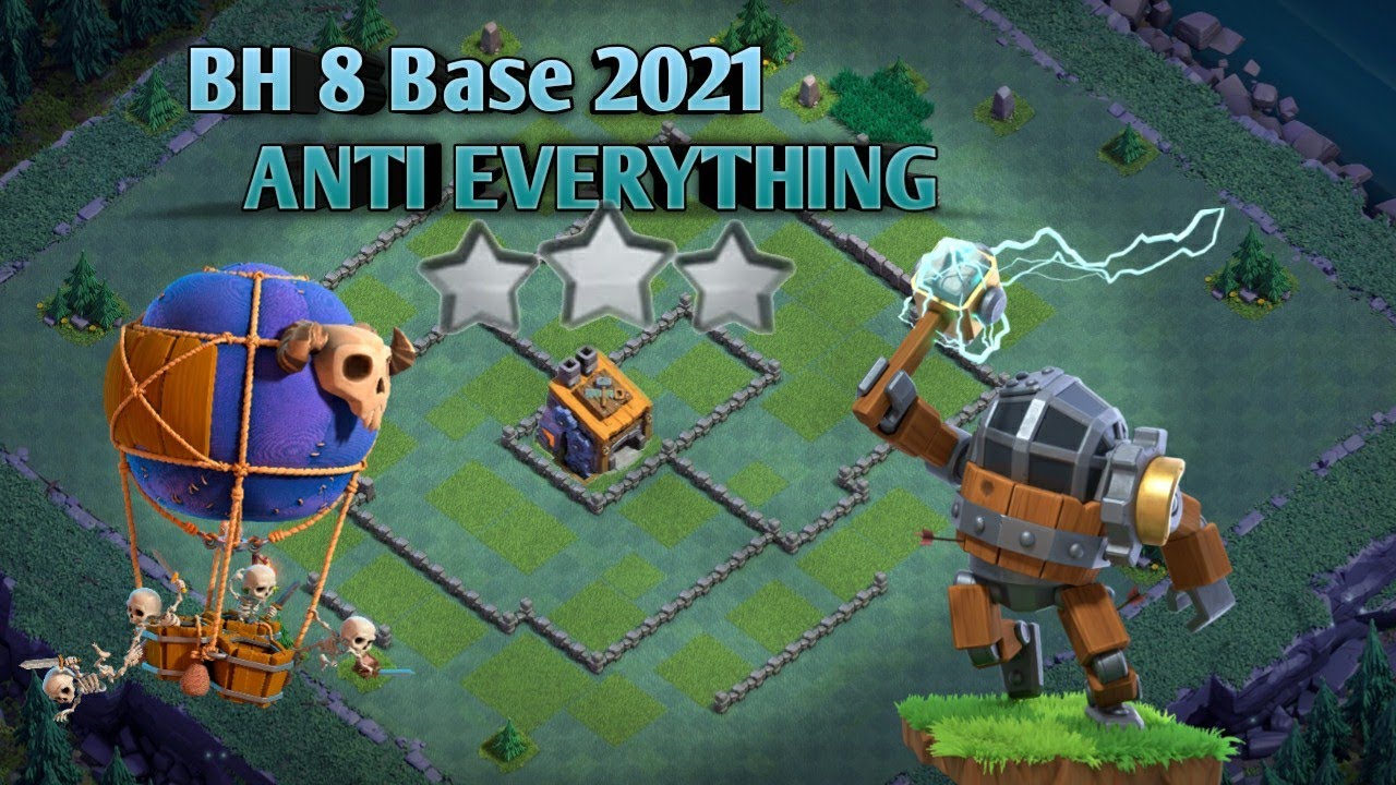 NEW BEST! Builder Hall 8 Base 2021 Anti 1 star | BH8 base COPY LINK ...