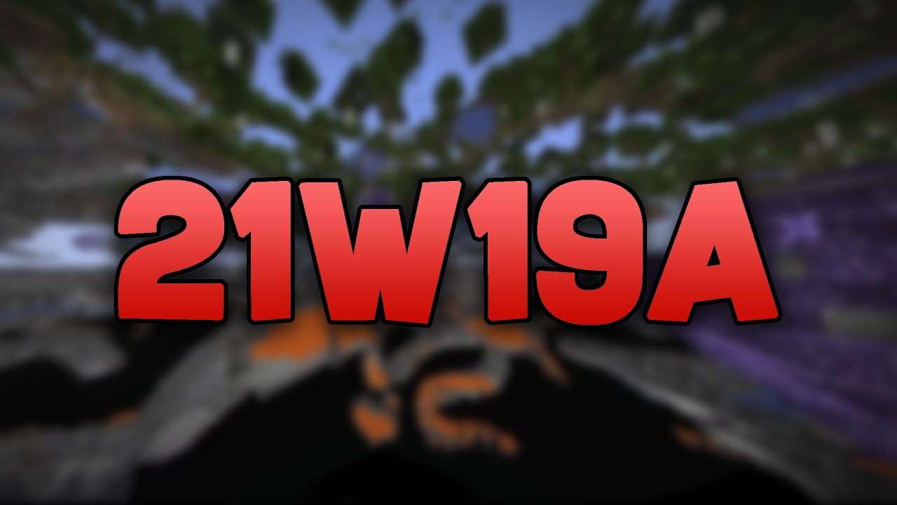 SNAPSHOT 21w19a - CAMBIO al NUEVO JAVA - Minecraft 1.17 - YouTube