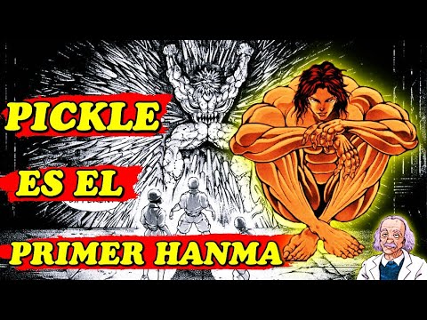 PICKLE ES EL PRIMER HANMA EN EL MUNDO DE BAKI ??? - YouTube