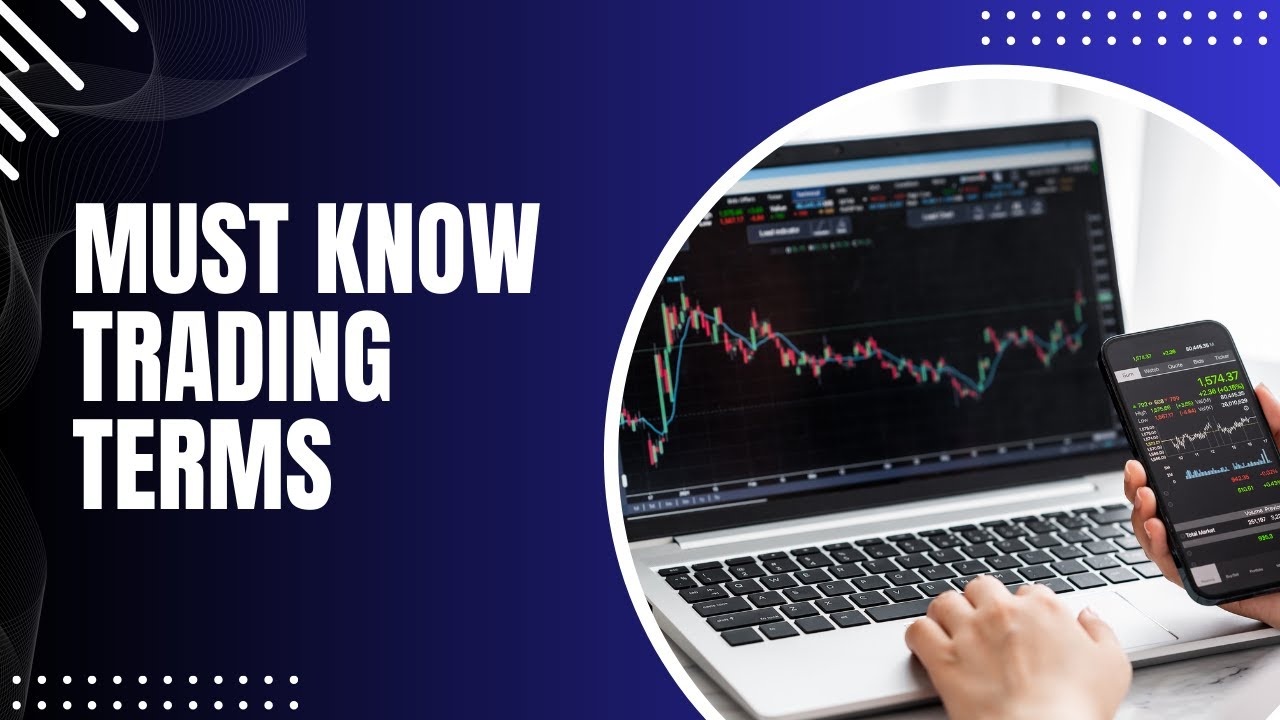 10 trading terms every beginner must know - YouTube