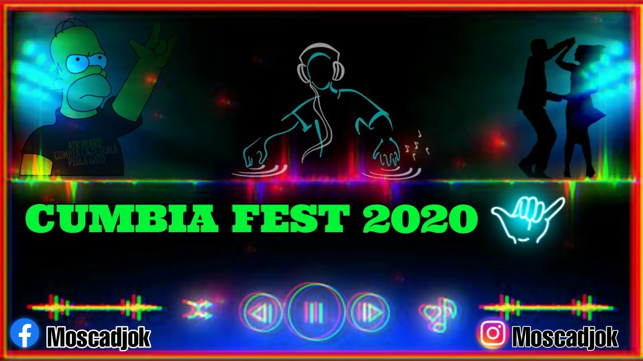 CUMBIA FEST 2020 - MOSCA DJ - YouTube