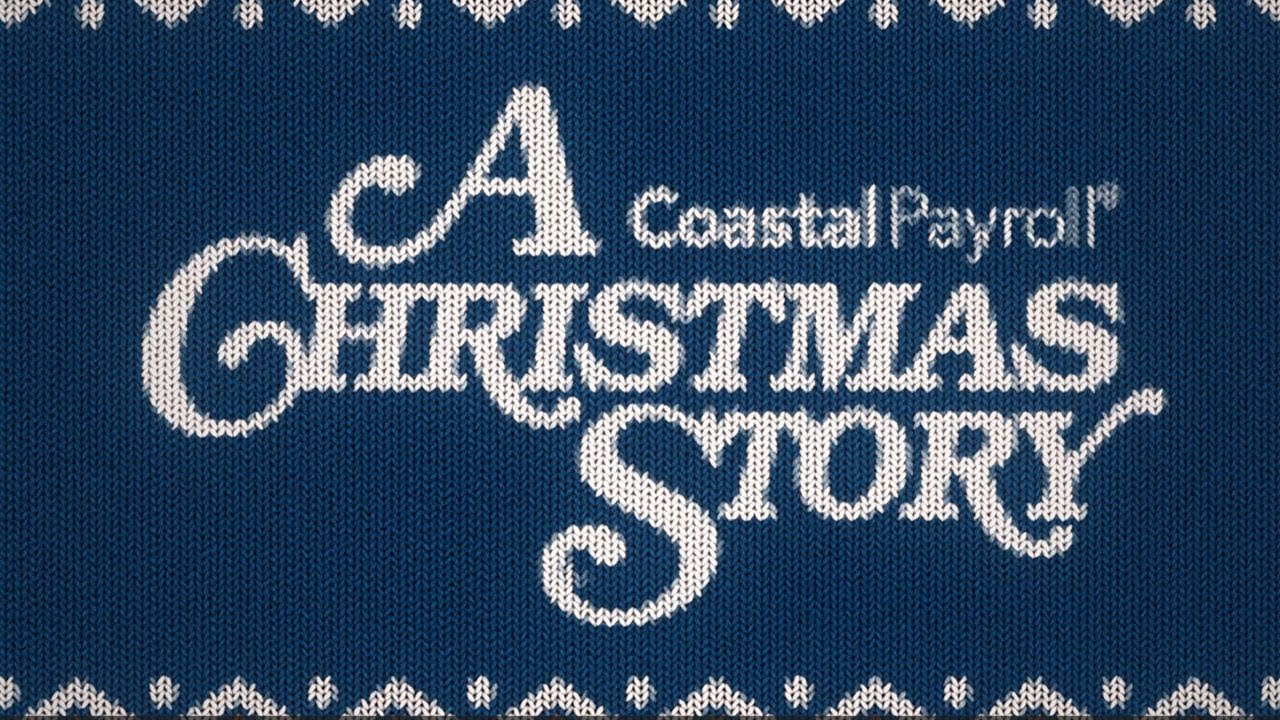 A Coastal Payroll Christmas Story - YouTube