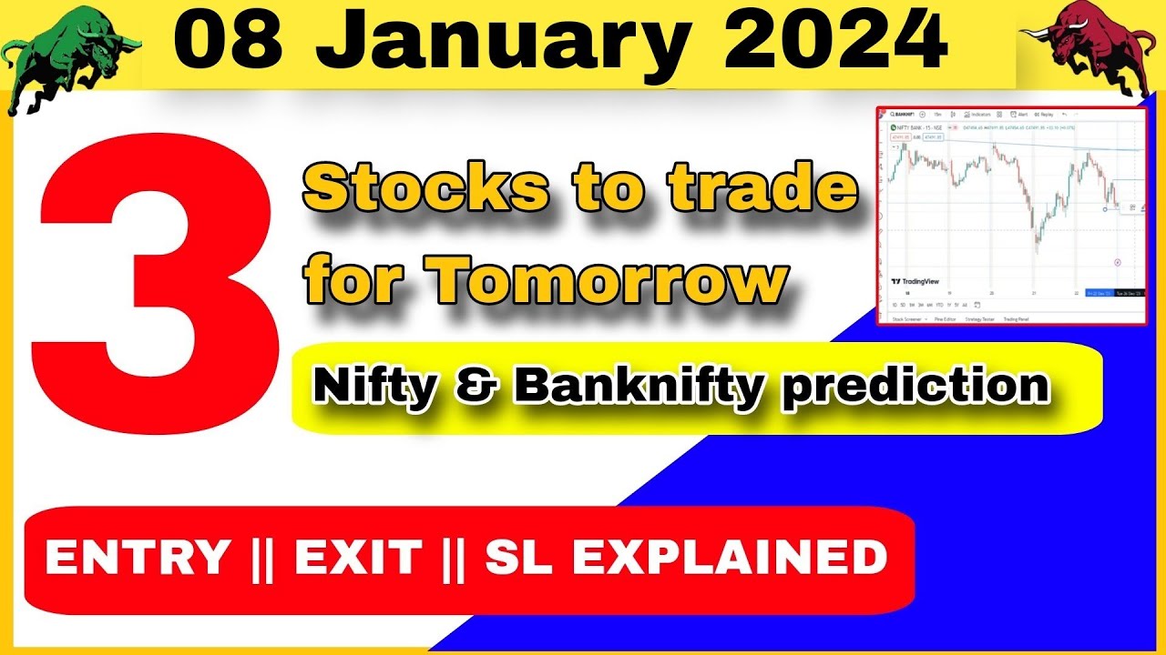Best Intraday stocks for tomorrow | 08 January 2024 | Stocks to buy ...