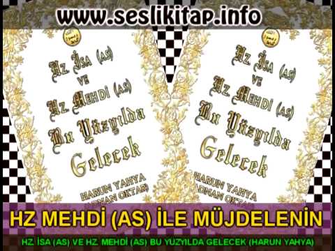 HZ.MEHDİ AS İLE MÜJDELENİN