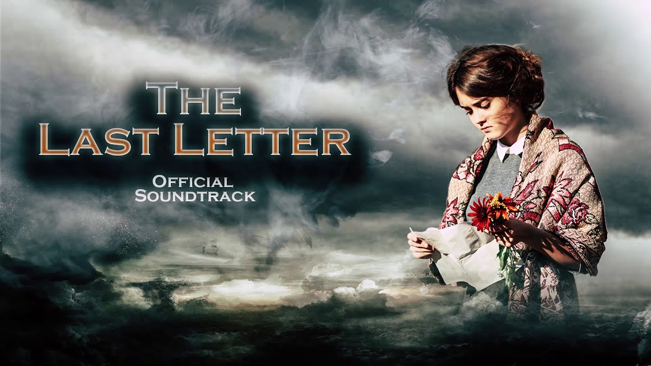 16. Final Theme | The Last Letter OST - YouTube