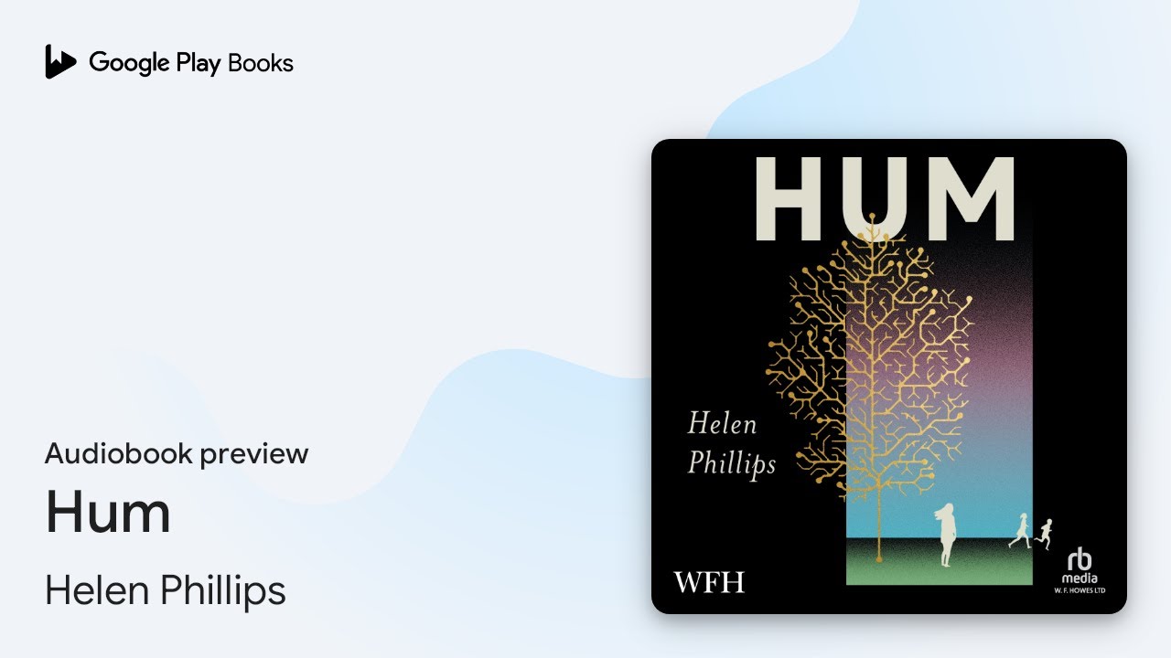 Hum by Helen Phillips · Audiobook preview - YouTube