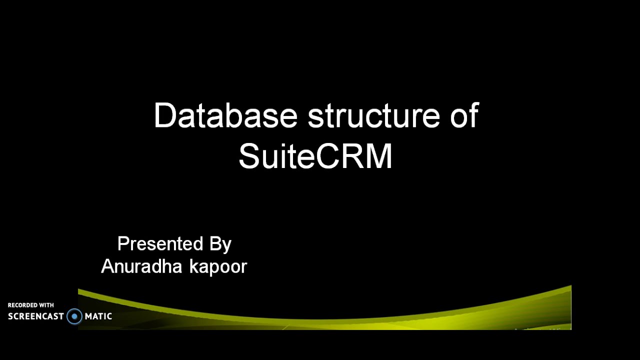 Suitecrm Database Structure Tutorial Suitecrm Tutorials For Beginners 2825
