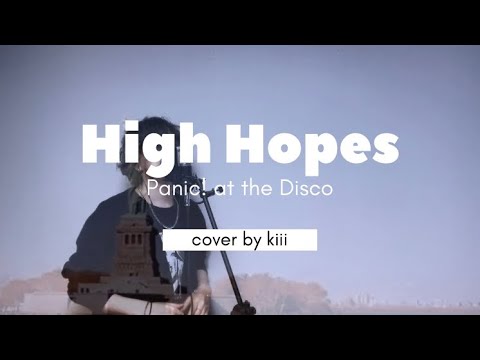 【cover】High Hopes / Panic! at the Disco - YouTube
