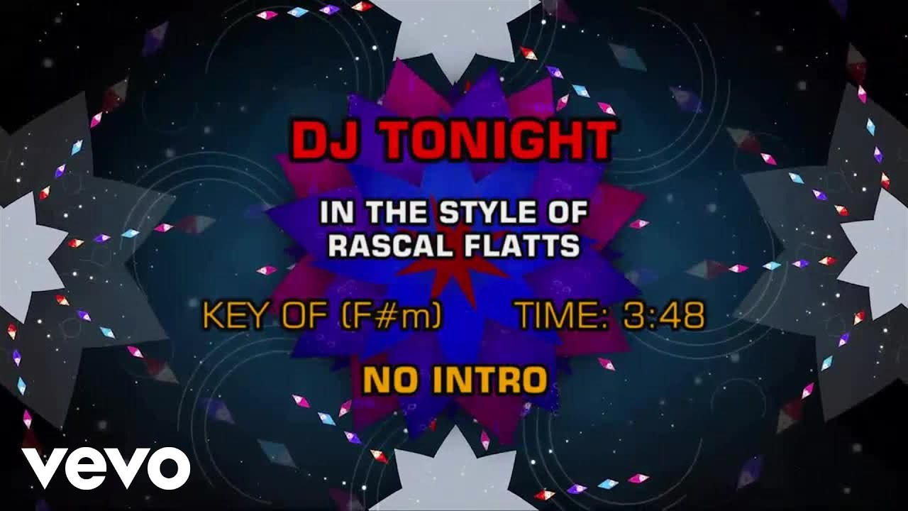 Rascal Flatts - DJ Tonight (Karaoke) - YouTube