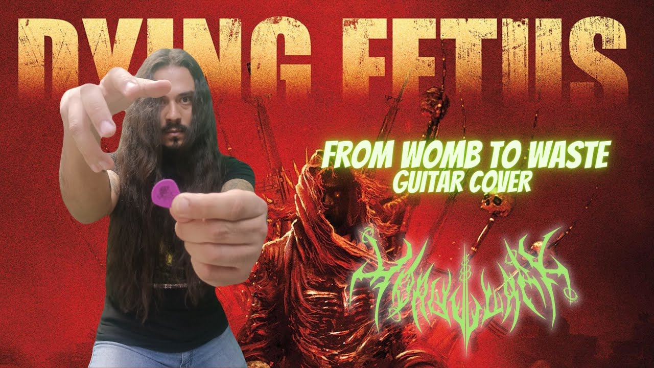 Dying Fetus - From womb to waste (Guitar Cover) - YouTube