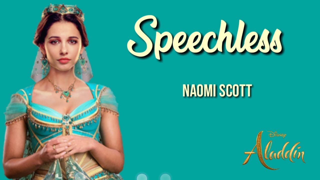 Naomi Scott - Speechless Lyrics - YouTube