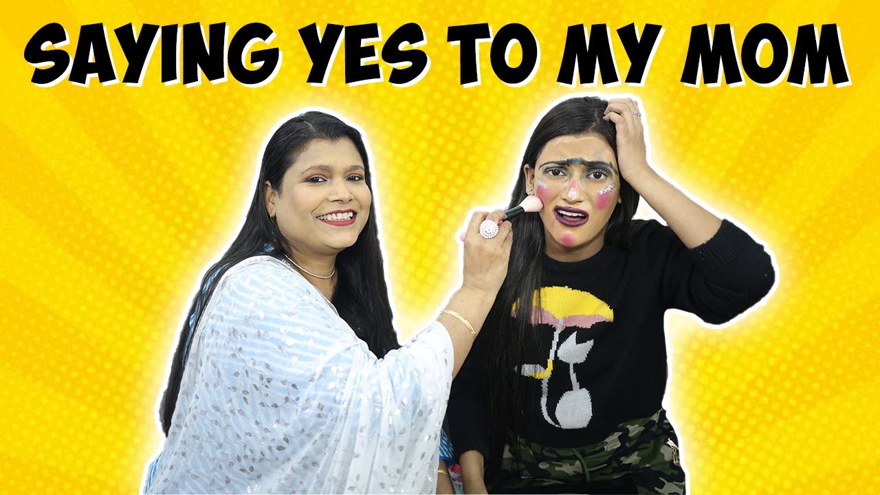 SAYING YES TO MY MOM *MAKEUP CHALLENGE* | SAMREEN ALI - YouTube