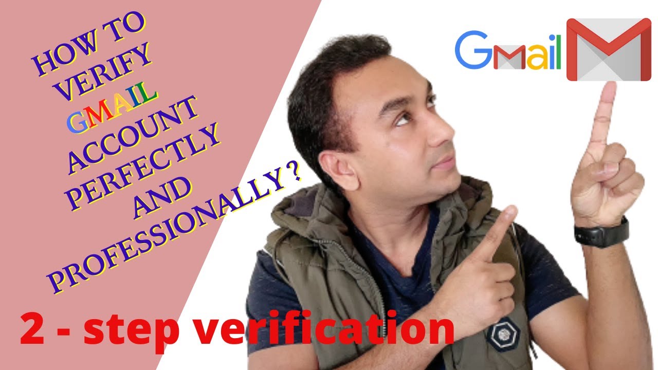 How to verify a Gmail/Google account || Google/Gmail 2-step ...