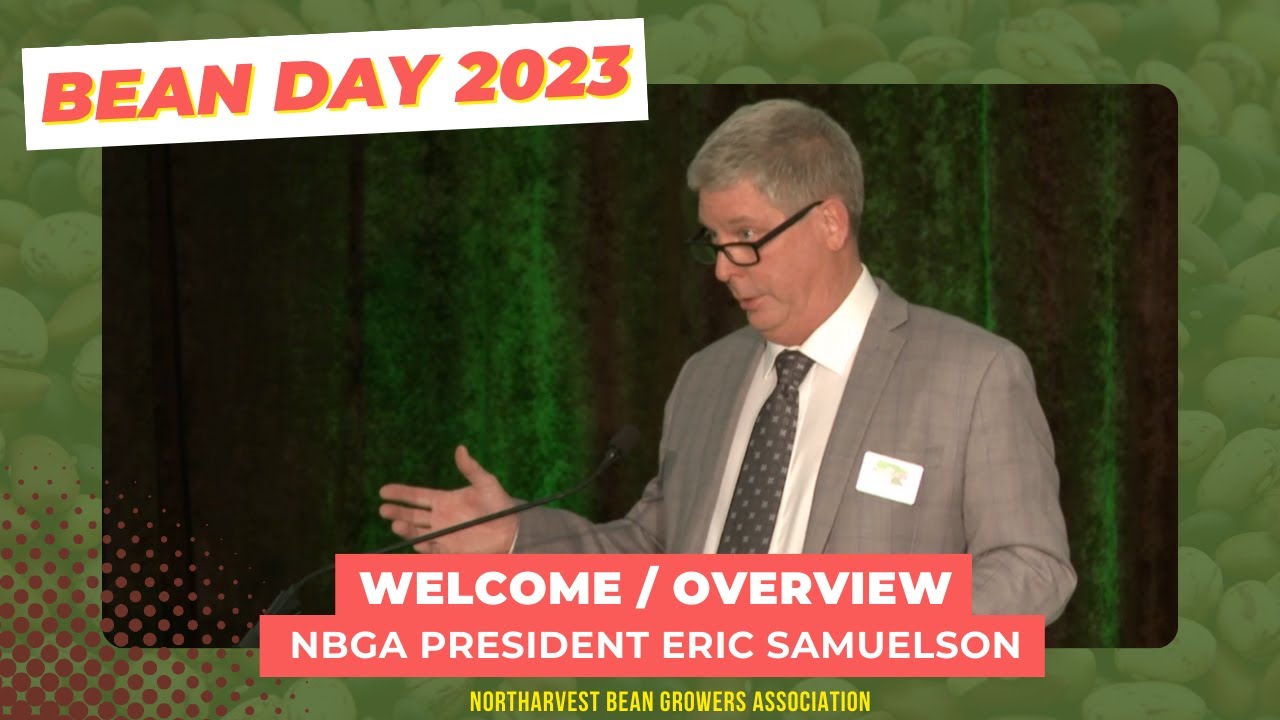 Bean Day 2023 - Welcome/Overview with NBGA President Eric Samuelson ...