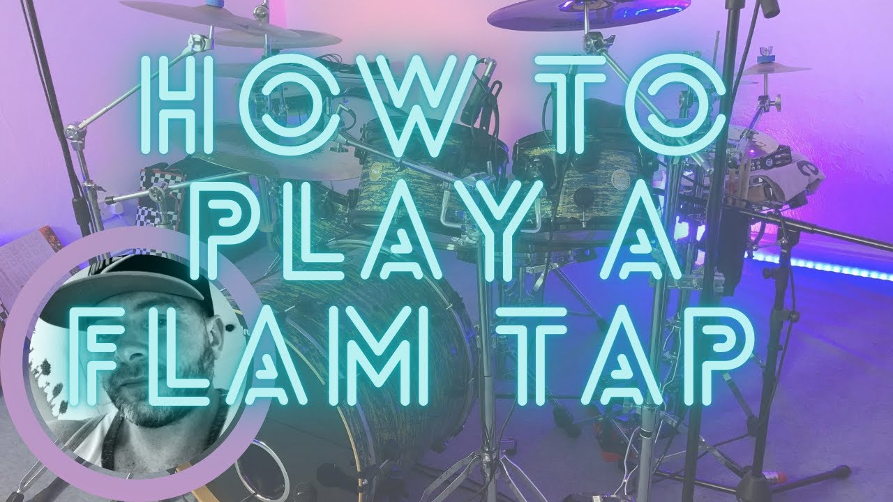 Flam Tap (how to play) - YouTube