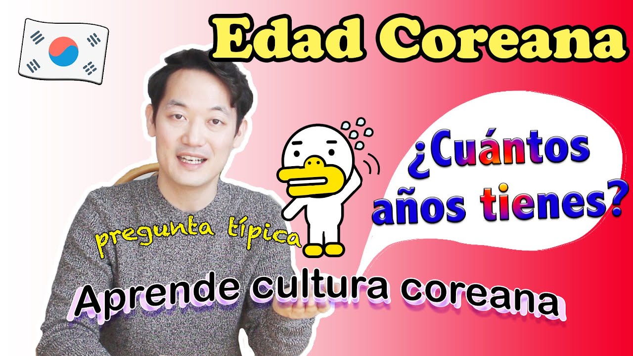 Edad Coreana🇰🇷한국 나이🎂 - ¿Diferencia con la Edad Real📆? - YouTube