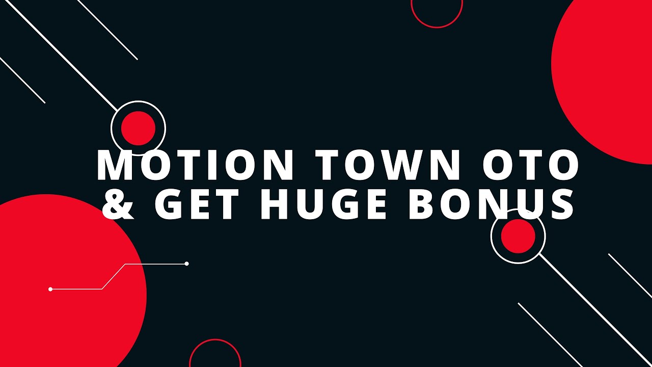 Motion Town OTO - Motion Town OTOs + MotionTown OTO - YouTube