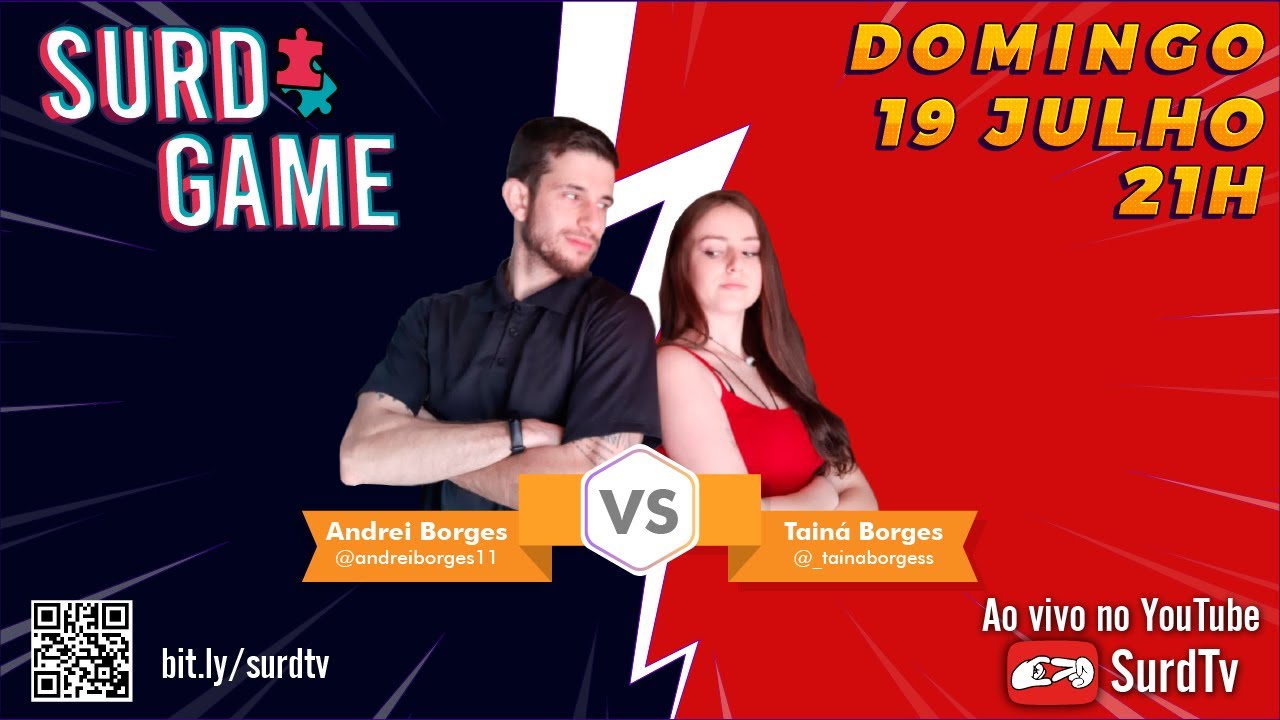 SurdGame 13 Episódio: Andrei Borges @andreiborges11 vs Tainá Borges ...