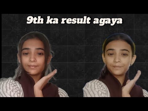 9th ka result agaya 😍😍 - YouTube