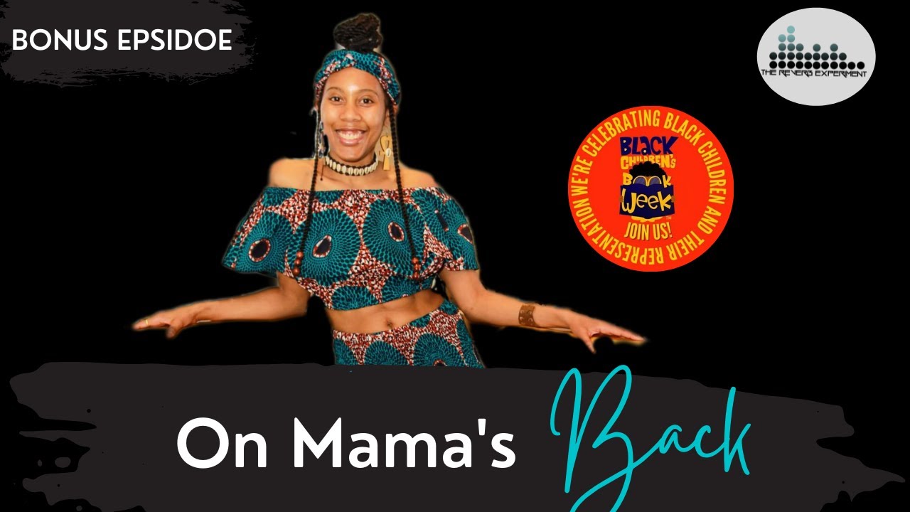 Bonus Episode On Mama's Back - YouTube