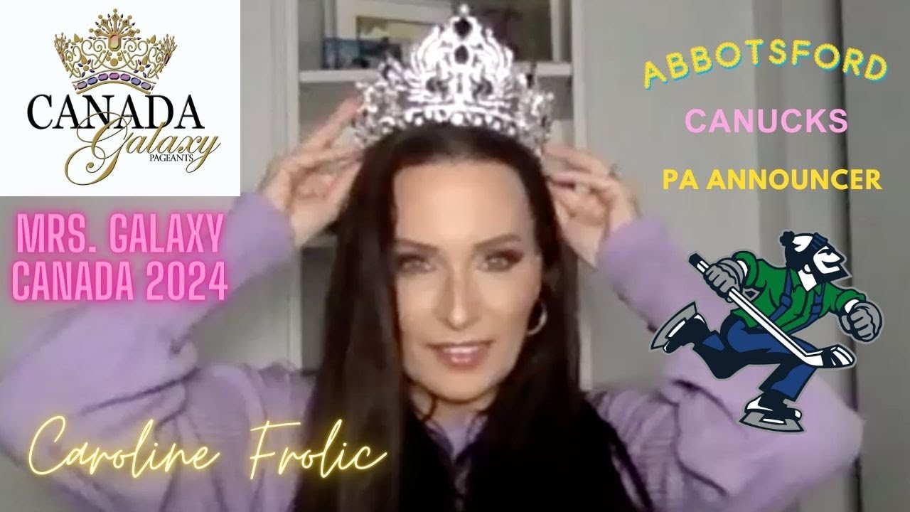 Caroline Frolic (PA Announcer Abbotsford #Canucks / Mrs.Galaxy Canada ...