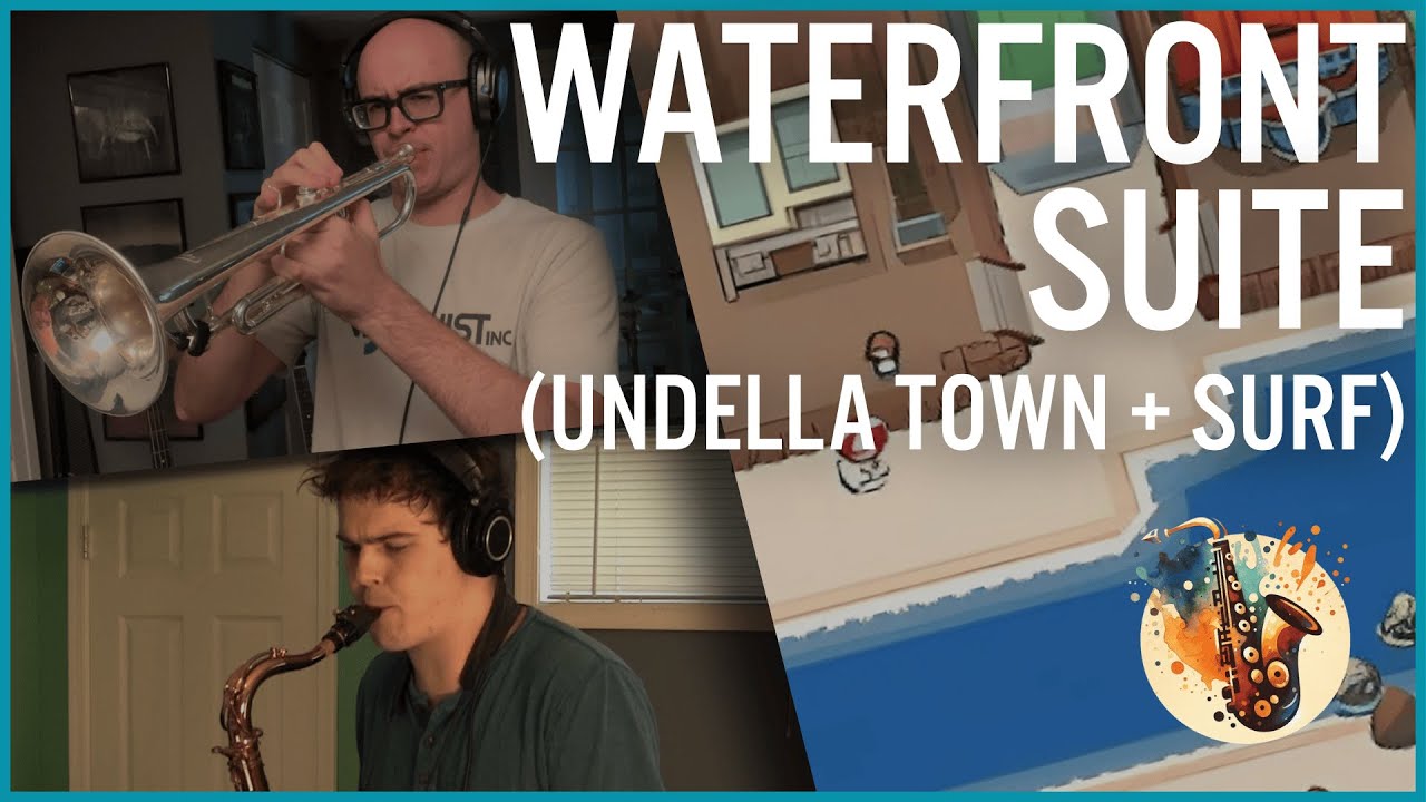 Waterfront Suite (Undella Town + Surf) | Big Band Jazz Cover [FEAT ...