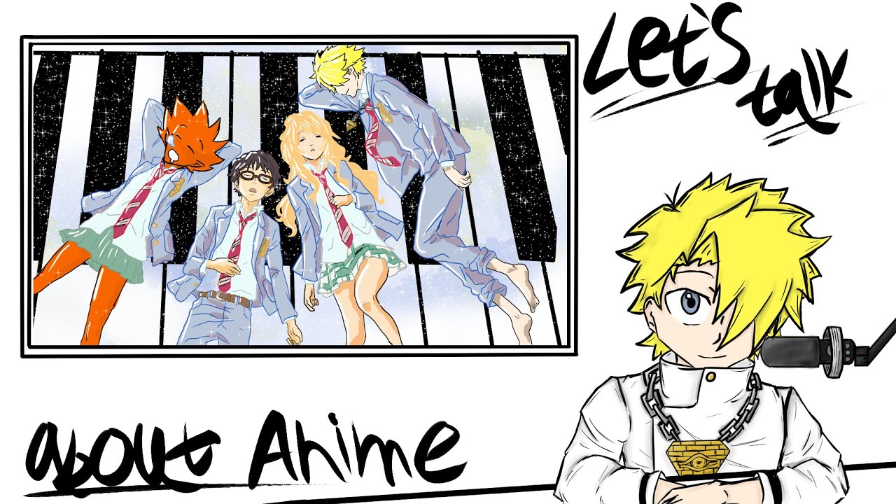 My Truth At The End Of April | Let's Talk About Anime Ep 5 - YouTube