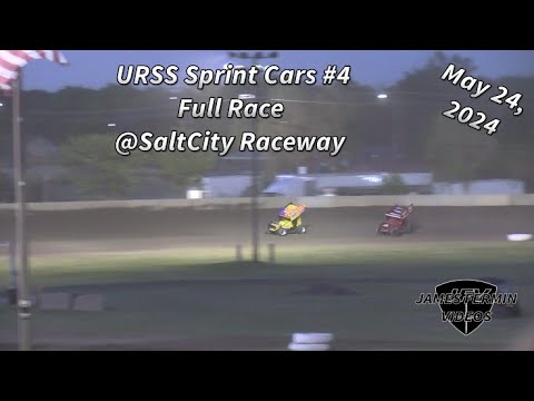 URSS Sprint Cars #4, Full Race, SaltCity Raceway, 05/24/24 - YouTube