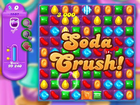 Candy Crush Soda Saga Level 1807 (3 stars, NO boosters) - YouTube