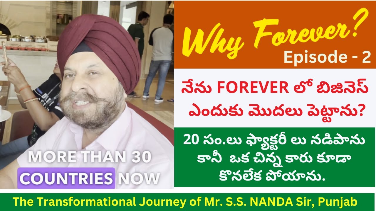 Why forever living products business? Success story of Mr S S Nanda ...