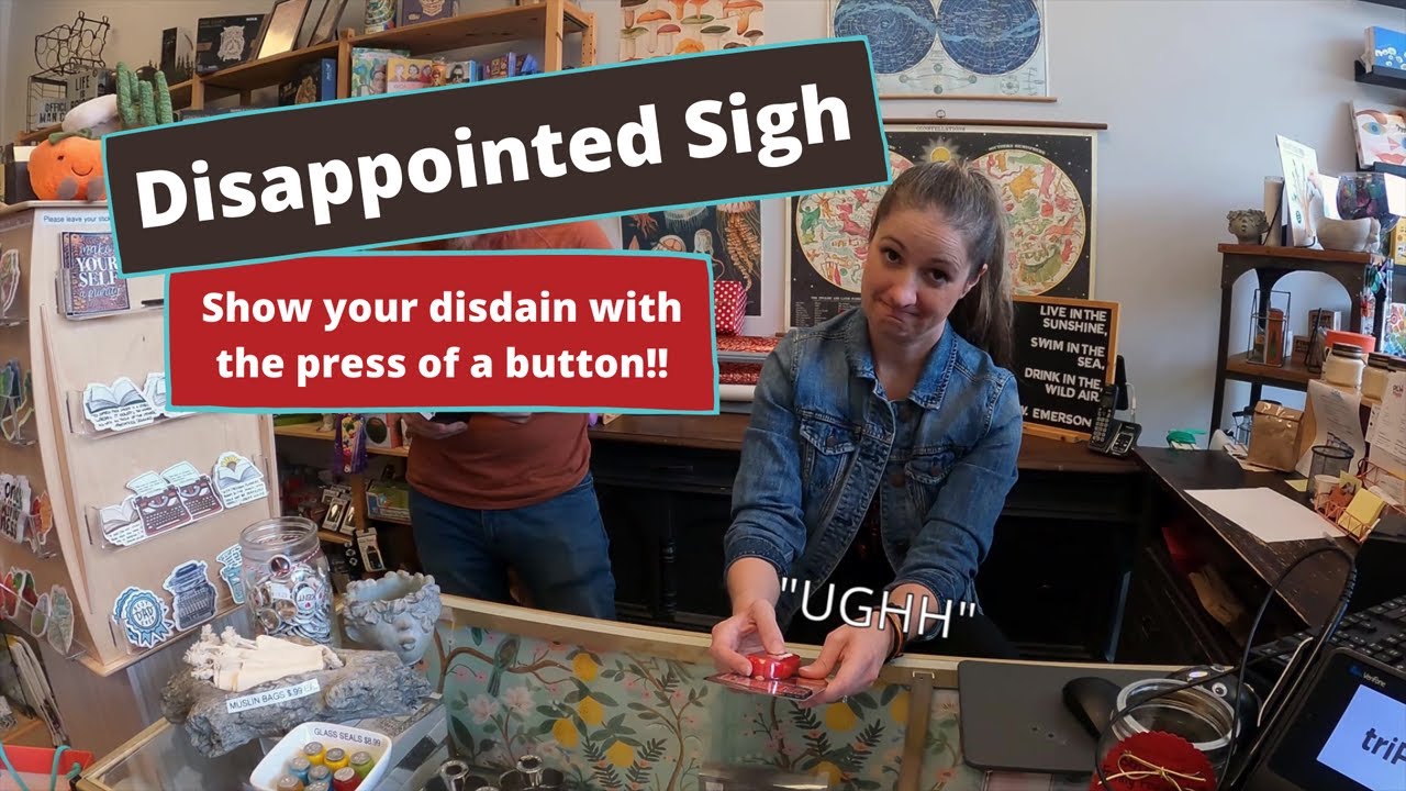 Disappointed Sigh - Disdain at the press of a button - YouTube