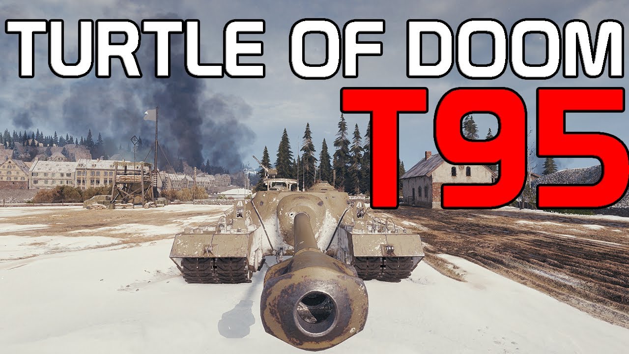 T95, the Doom Turtle! - YouTube