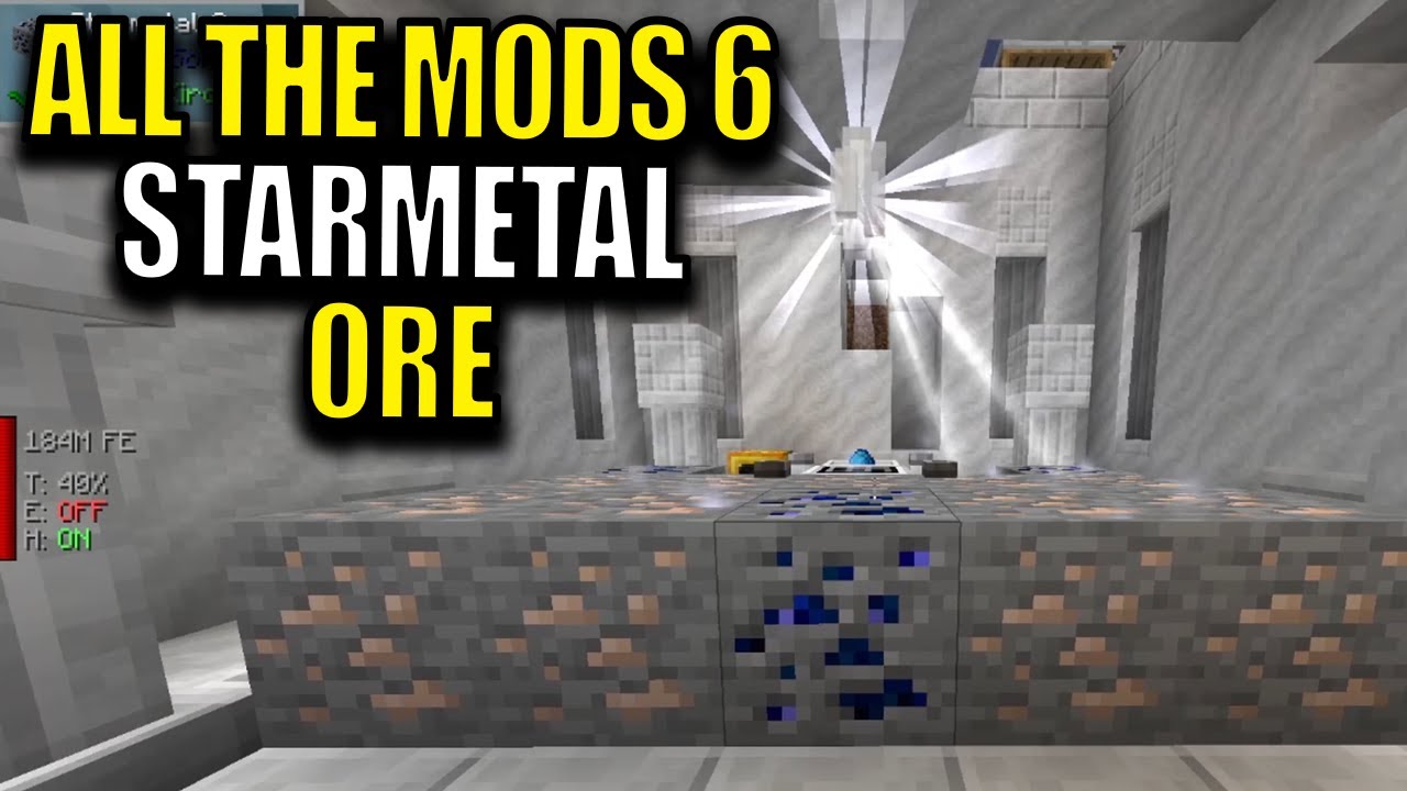 Ep76 Starmetal Ore - Minecraft All The Mods 6 Modpack - YouTube
