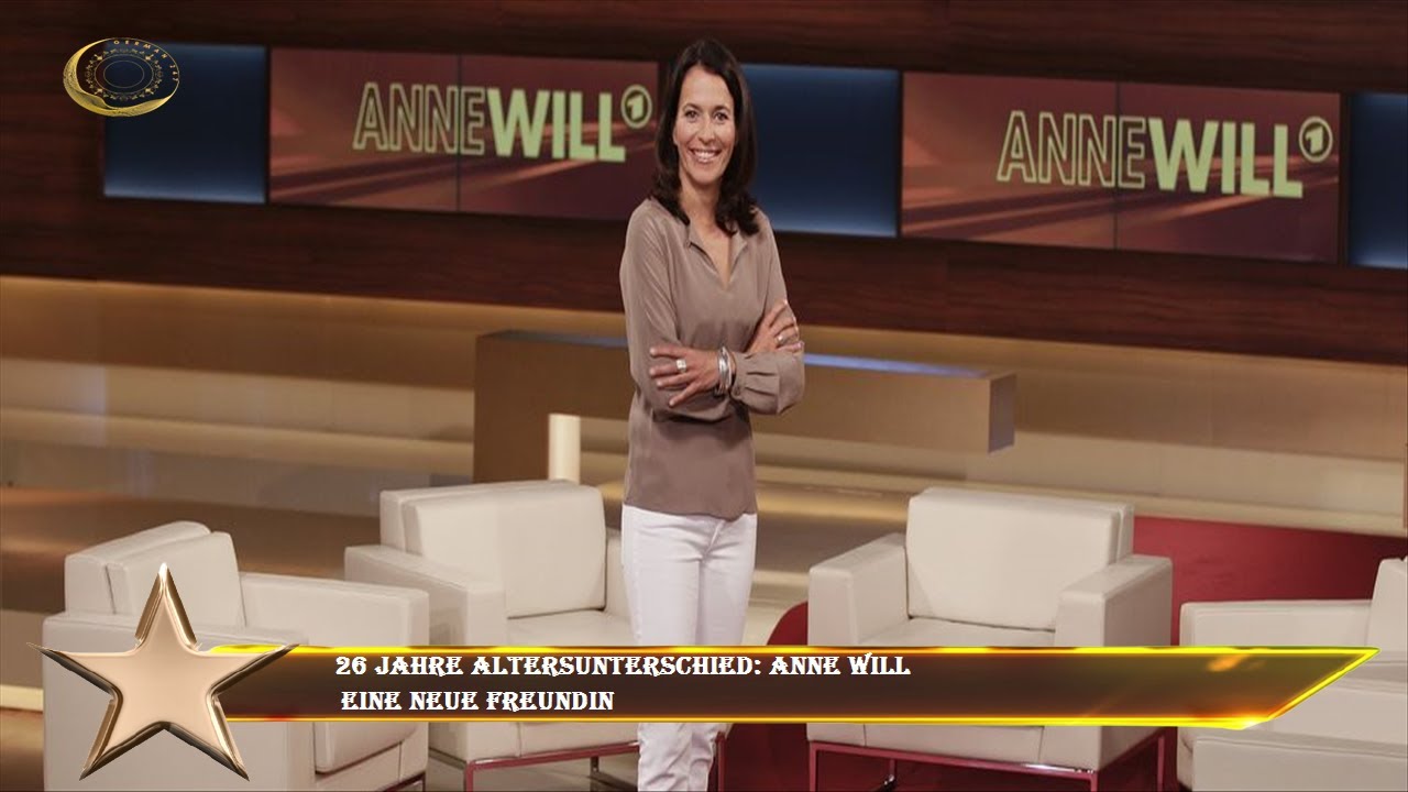 26 Jahre Altersunterschied: Anne Will eine neue Freundin - YouTube