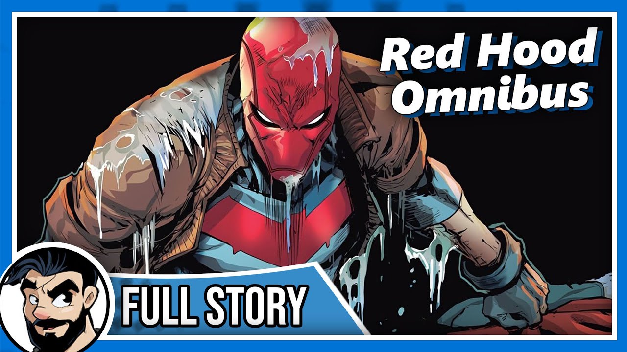 Red Hood Full Story Supercut Comicstorian Youtube