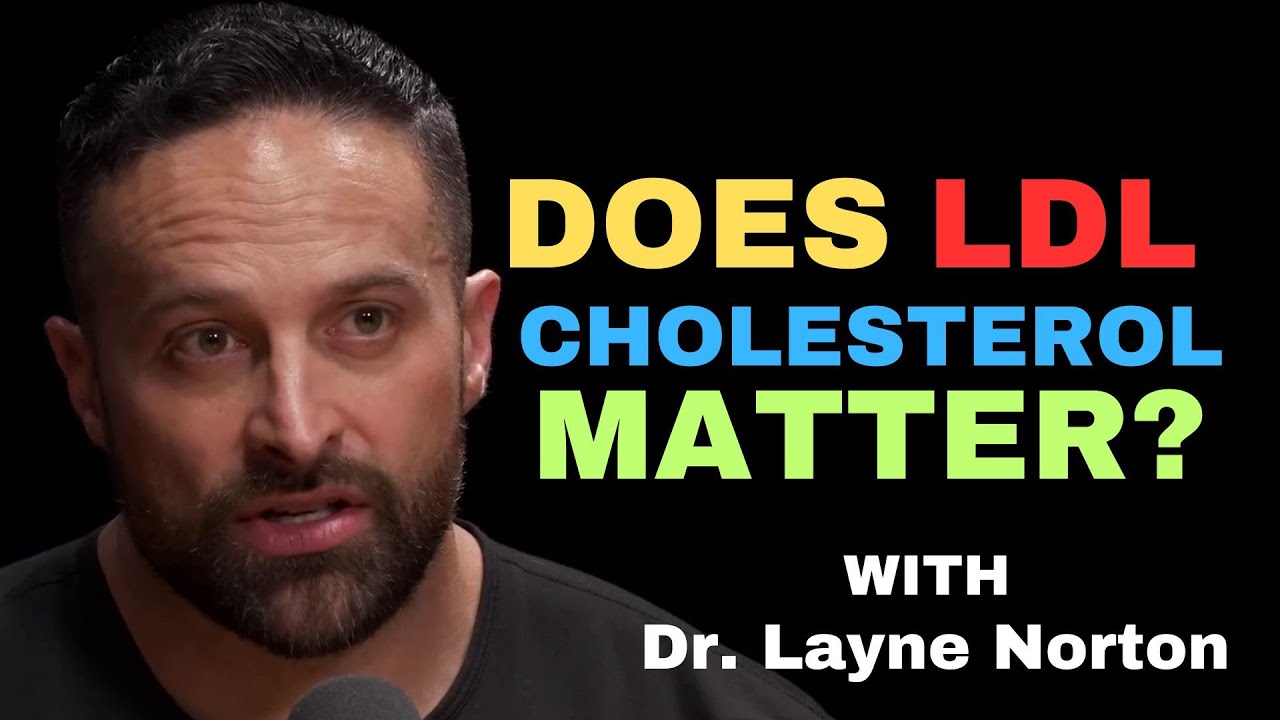 Does LDL Cholesterol Matter? - Breaking Down the Myth with Dr. Layne ...