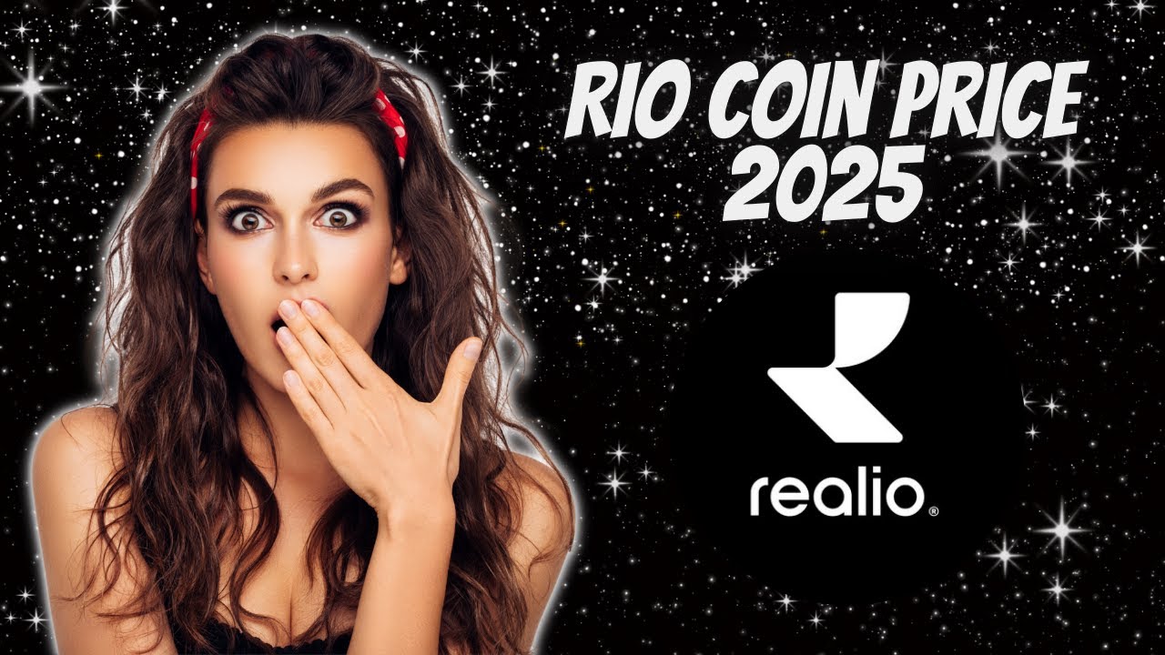 RIO COIN PRICE PREDICTION 2025 | REALIO RWA - YouTube